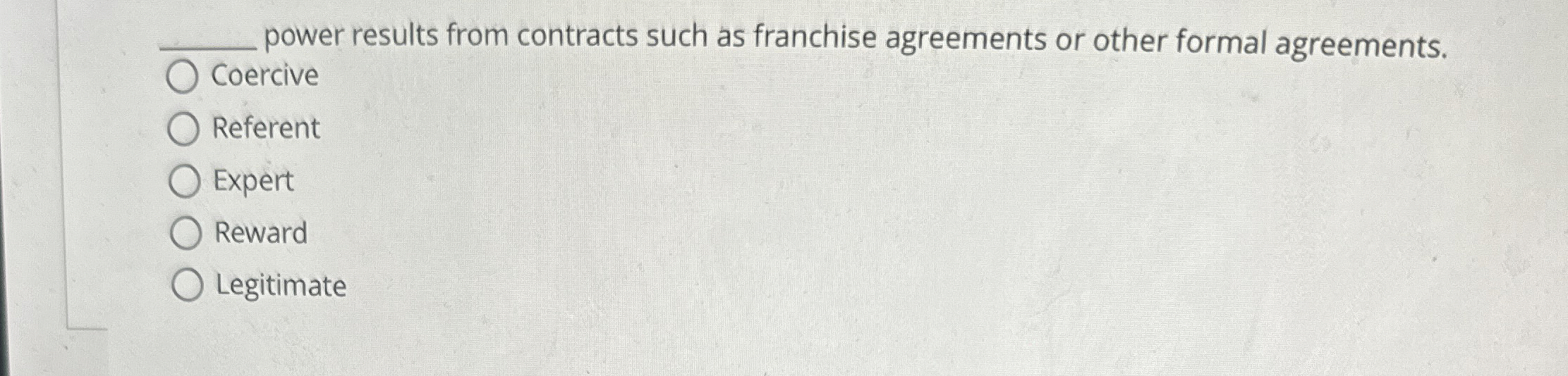 Solved q, ﻿power results from contracts such as franchise | Chegg.com