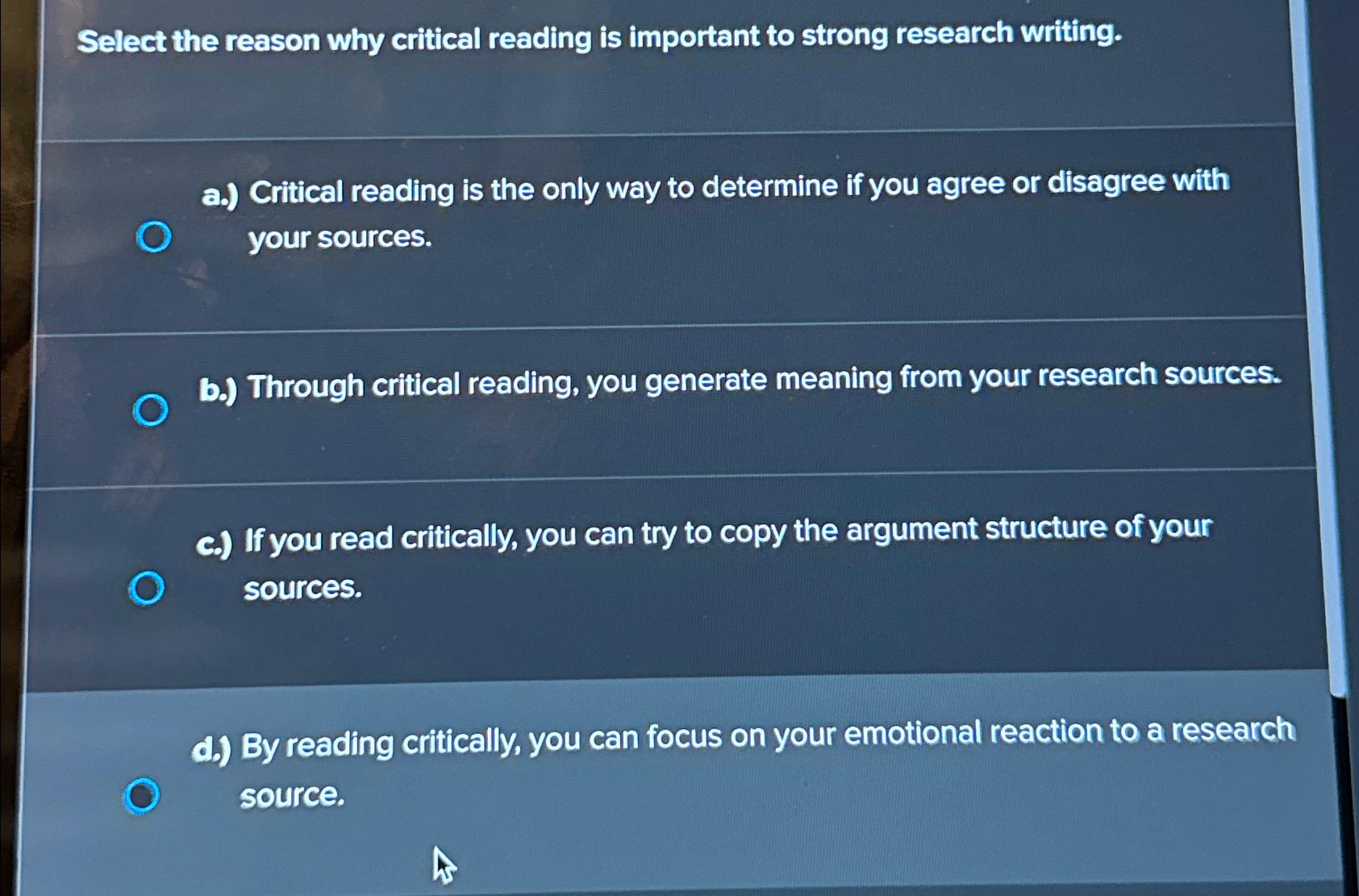 Solved Select the reason why critical reading is important | Chegg.com