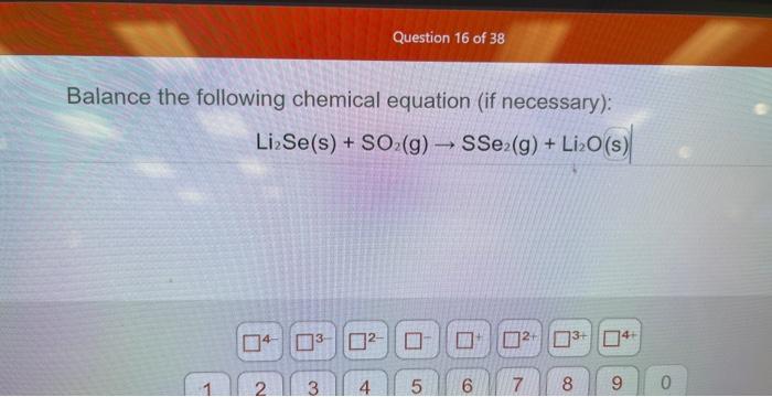 [Solved]: Balance the following chemical equation (if neces
