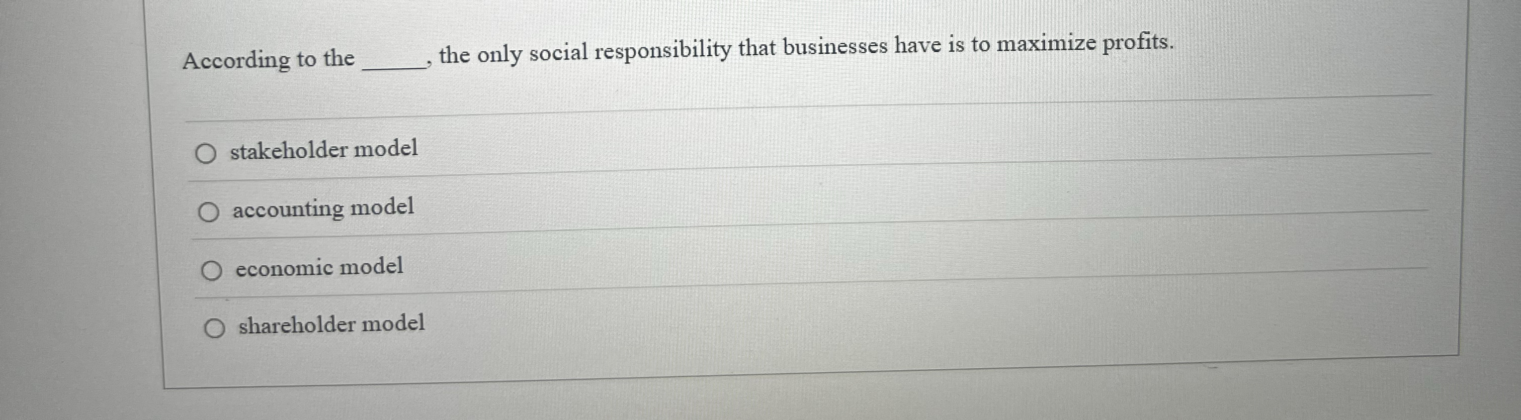 Solved According to the, ﻿the only social responsibility | Chegg.com