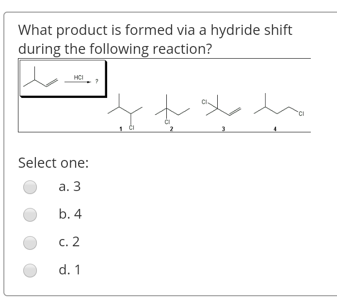 Solved What product is formed via a hydride shift during the | Chegg.com