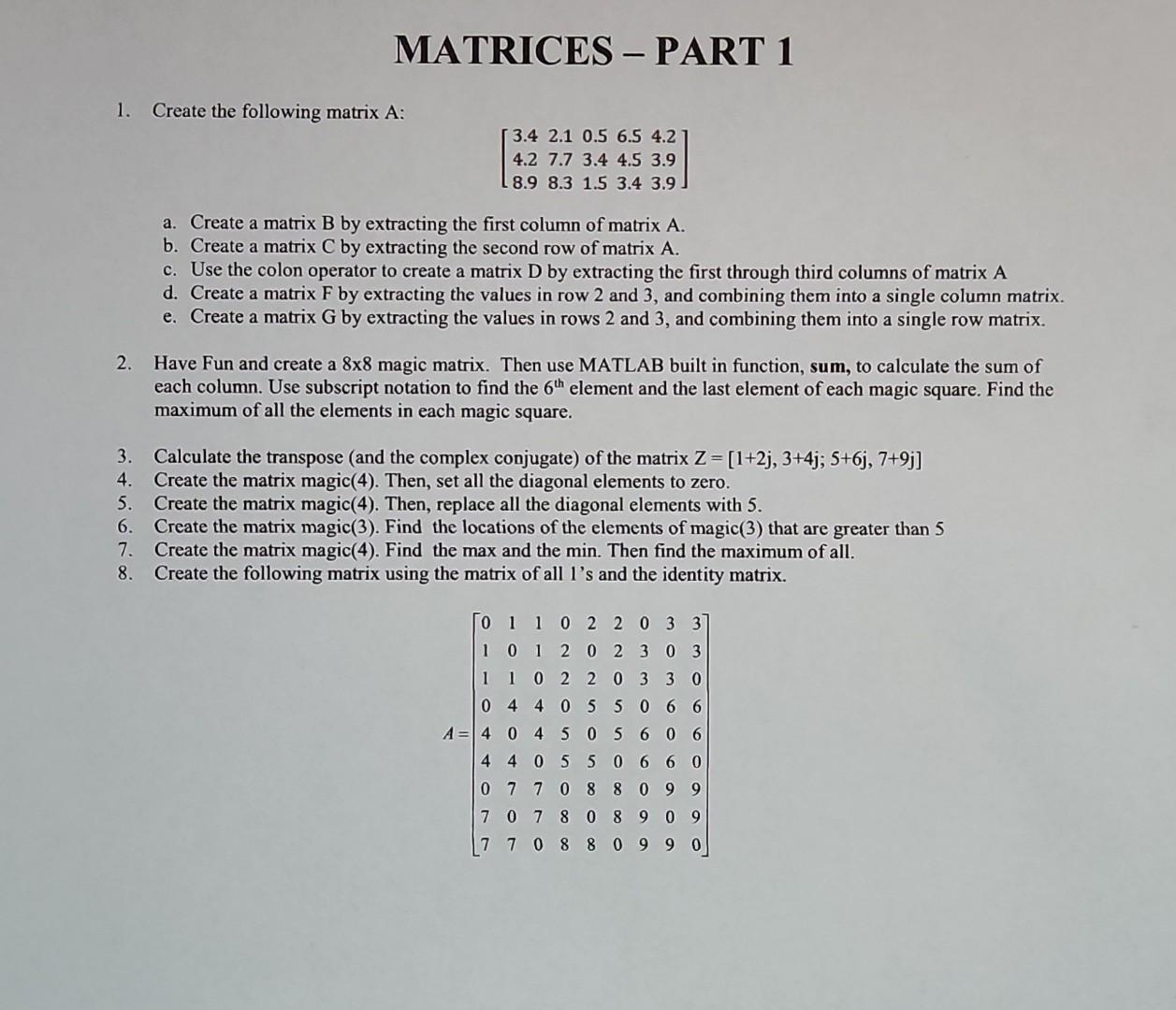 Solved this has to be done in MATLAB but i am confused on | Chegg.com