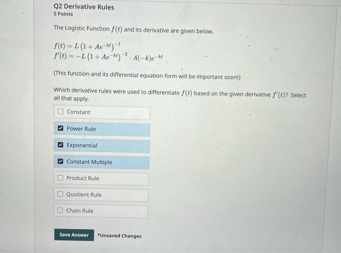 The Logistic Function f(t) and its derivative are | Chegg.com