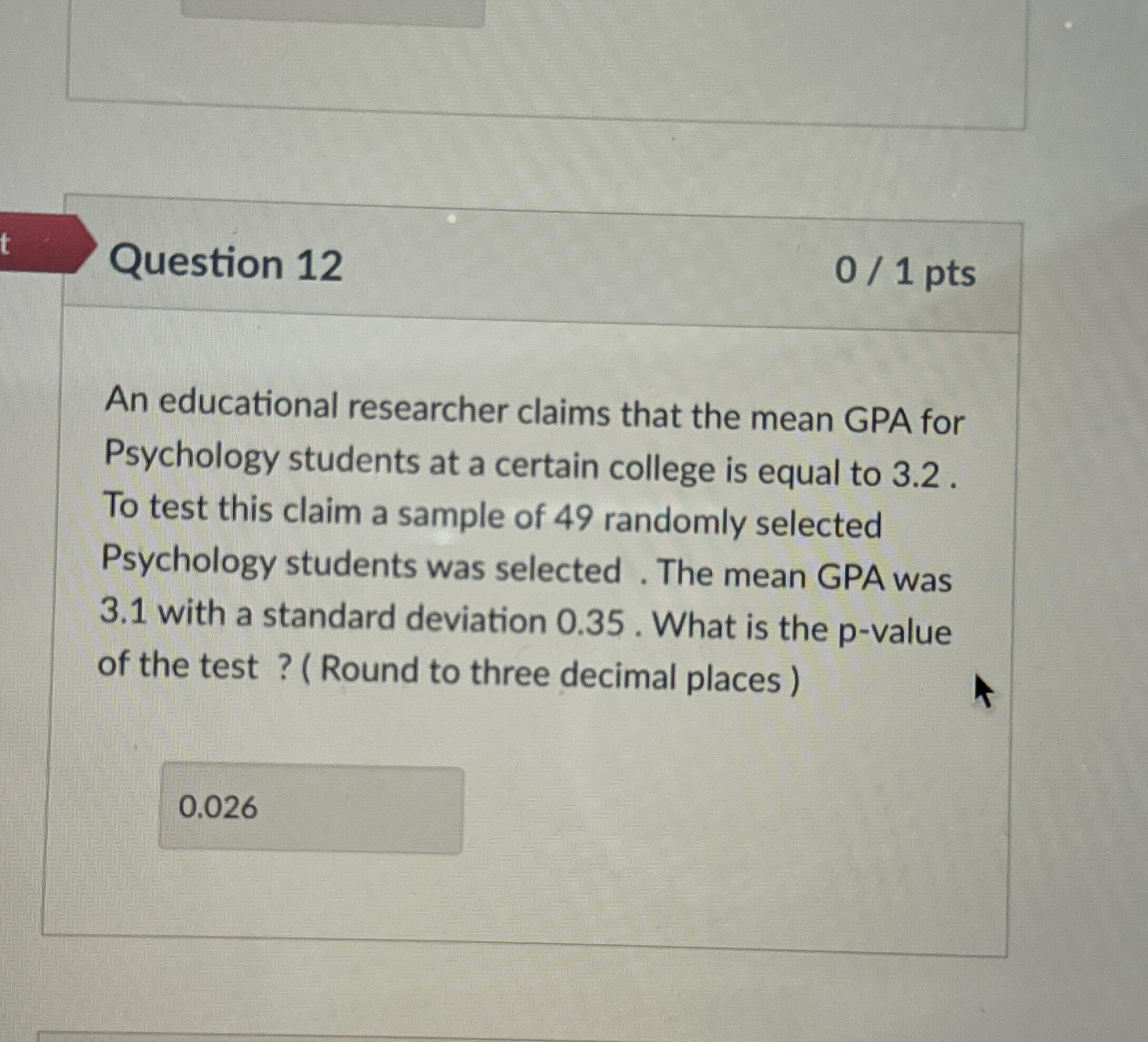 Solved Question 1201 ﻿ptsAn educational researcher claims | Chegg.com