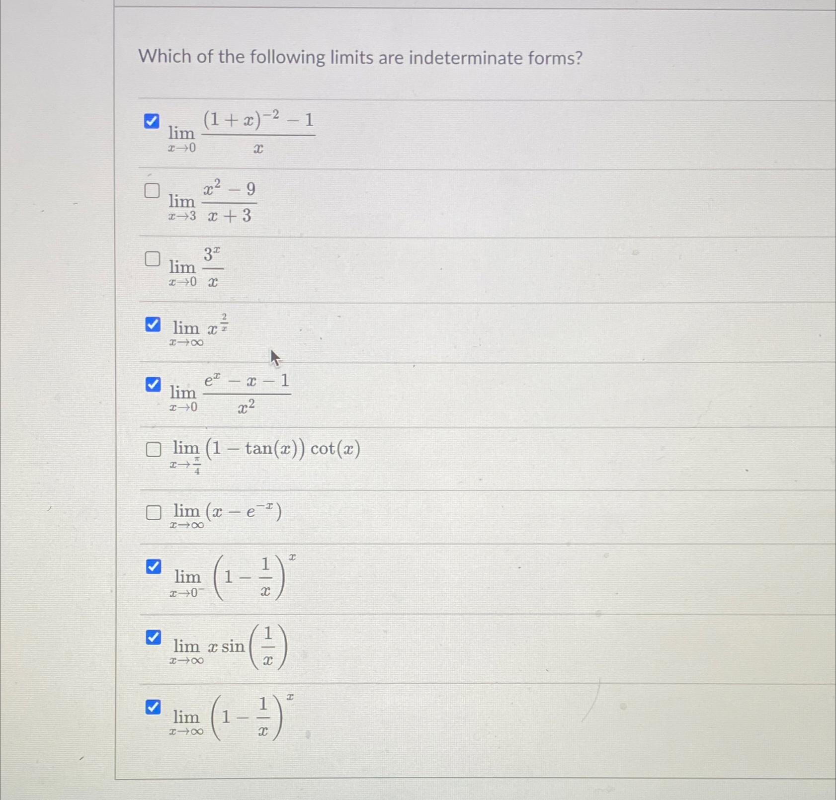 Solved Which of the following limits are indeterminate | Chegg.com