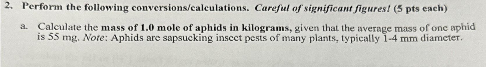 Solved Perform the following conversions/calculations. | Chegg.com