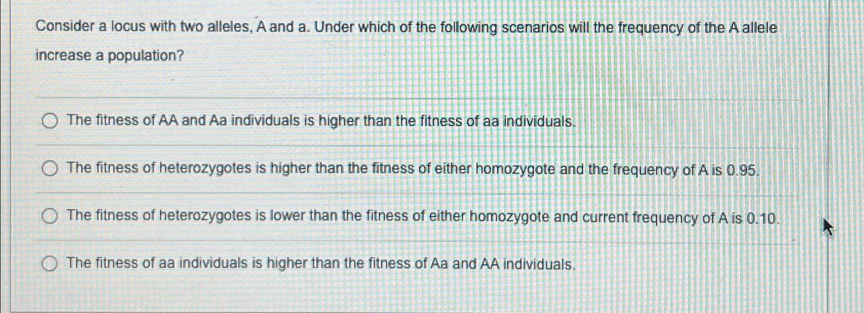 Solved Consider a locus with two alleles, A and a. ﻿Under | Chegg.com