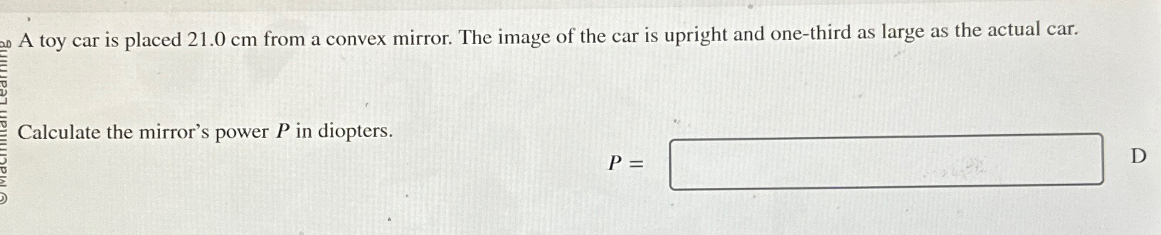 Solved A toy car is placed 21.0cm ﻿from a convex mirror. The | Chegg.com