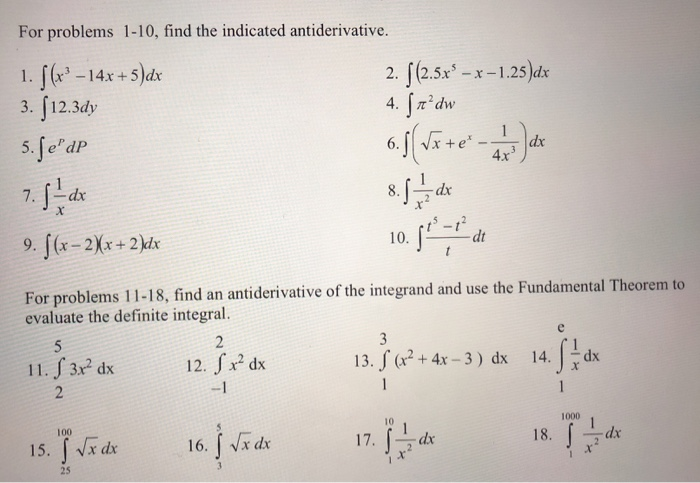 Solved For problems 1-10, find the indicated antiderivative. | Chegg.com