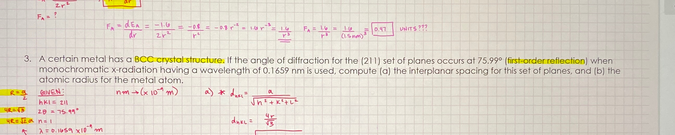 Solved A certain metal has a BCC crystal structure. If the | Chegg.com