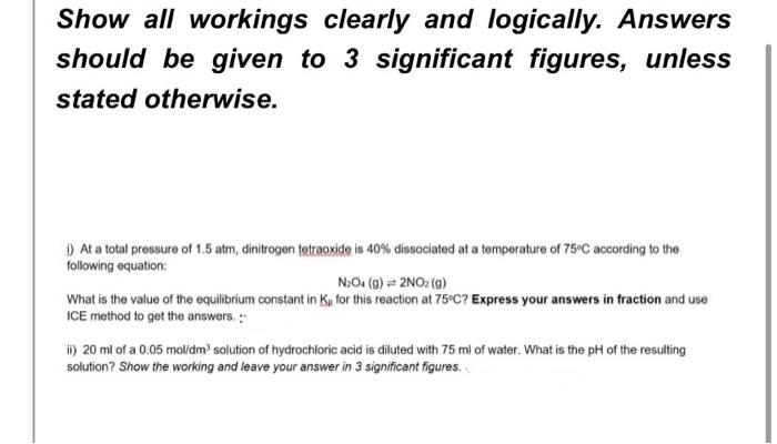 Solved Show all workings clearly and logically. Answers | Chegg.com