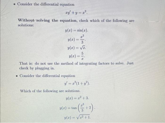 Solved - Consider the differential equation xy′+y=x2. | Chegg.com
