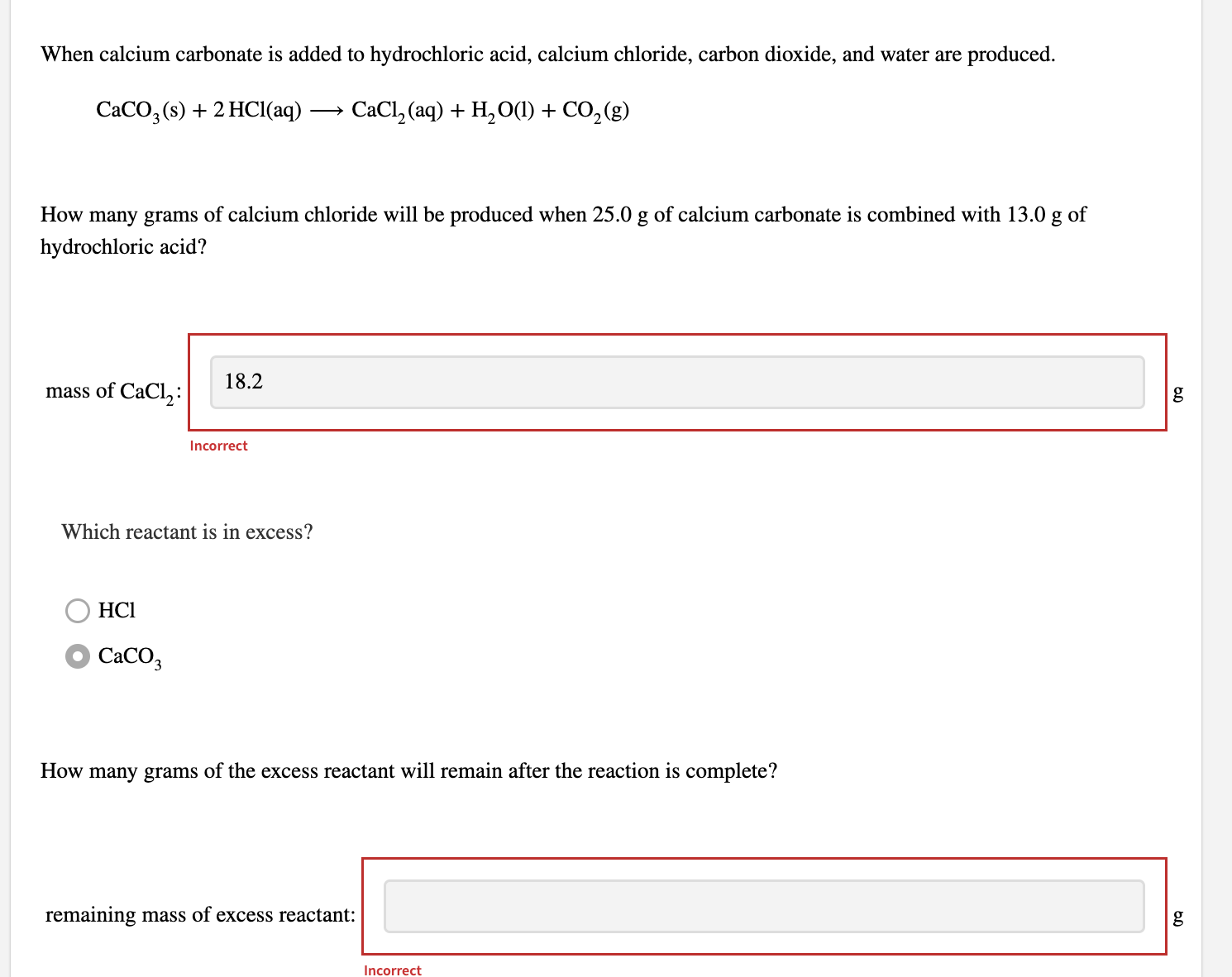 Solved When calcium carbonate is added to hydrochloric acid, | Chegg.com