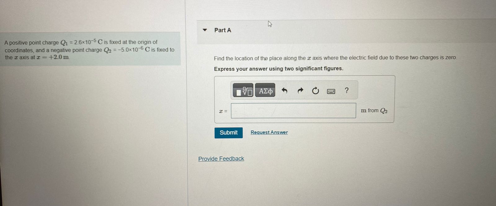 Solved A positive point charge Q1=2.6×10-5C ﻿is fixed at the | Chegg.com