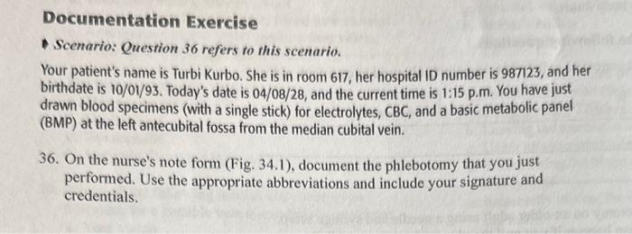 Solved Documentation Exercise Scenario: Question 36 refers | Chegg.com