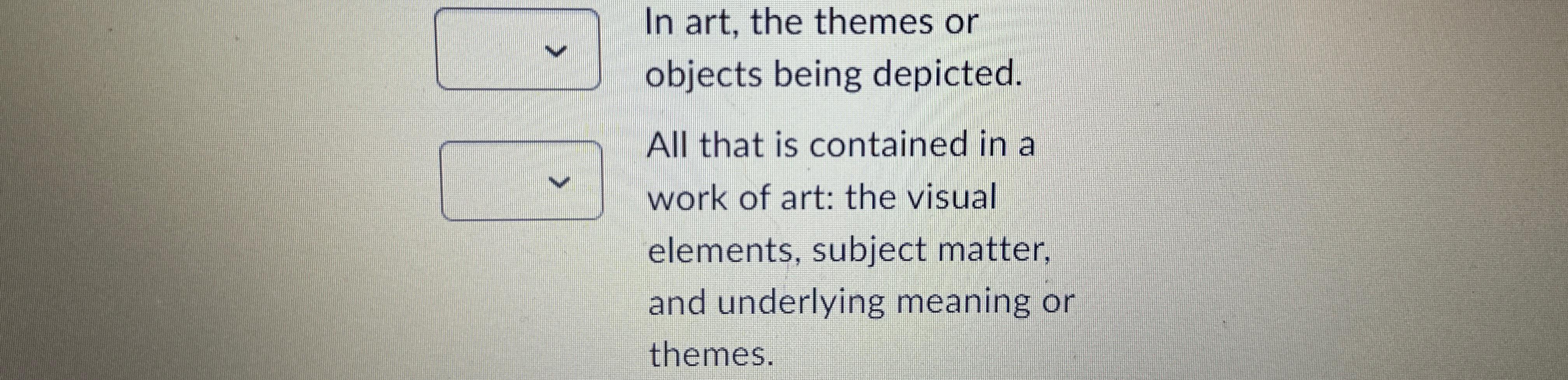 Solved In art, the themes or objects being depicted.All that | Chegg.com