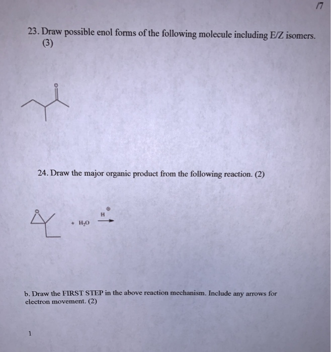 Solved 23. Draw possible enol forms of the following | Chegg.com