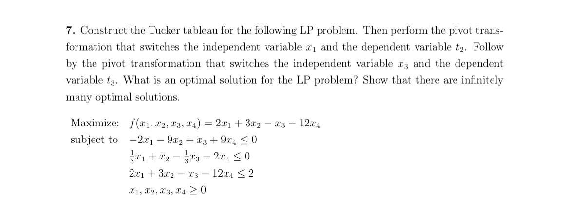 Solved Construct the Tucker tableau for the following LP | Chegg.com