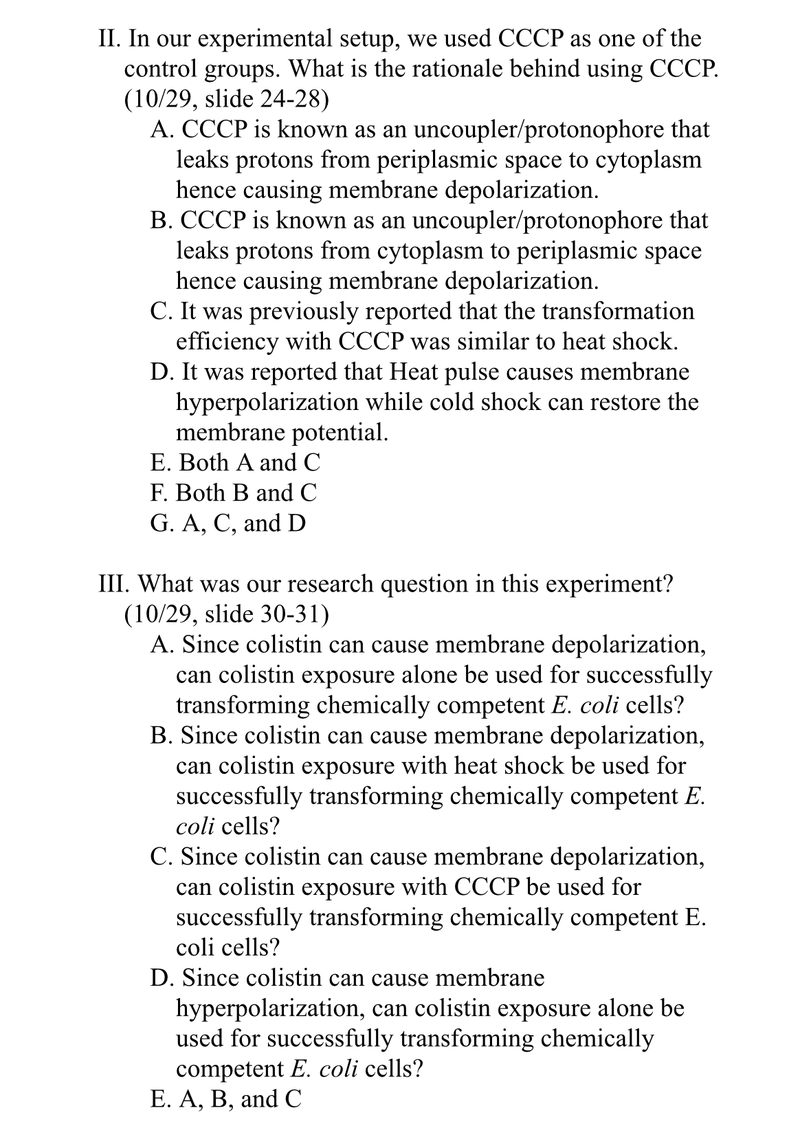 Solved II. ﻿In our experimental setup, we used CCCP as one | Chegg.com