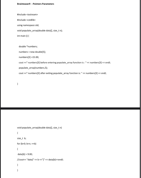 Solved Brainteaser8 Winclude ciostream include cestdlib | Chegg.com