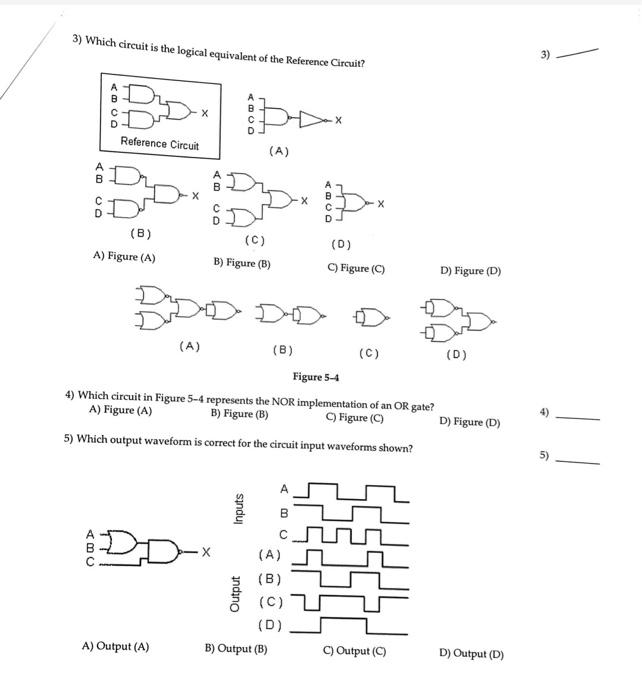 Solved 3) Which circuit is the logical equivalent of the | Chegg.com Solved 3) Which circuit is the logical equivalent of the | Chegg.com