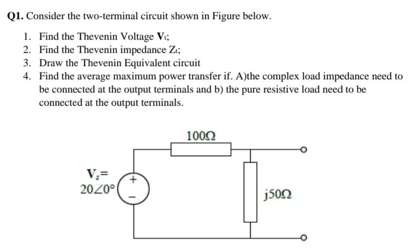 Solved Q1. Consider the two-terminal circuit shown in Figure | Chegg.com