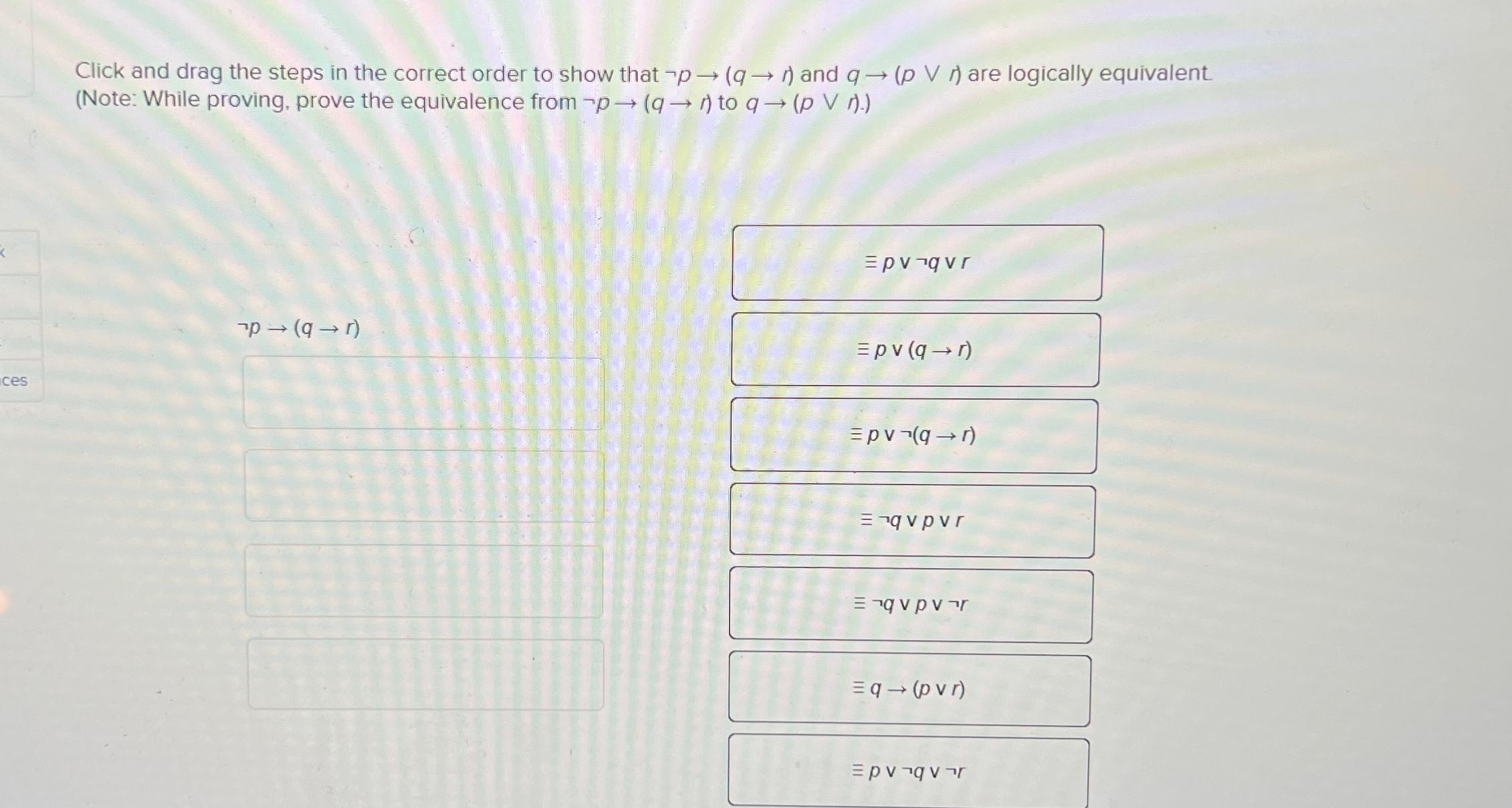 Solved Click and drag the steps in the correct order to show | Chegg.com