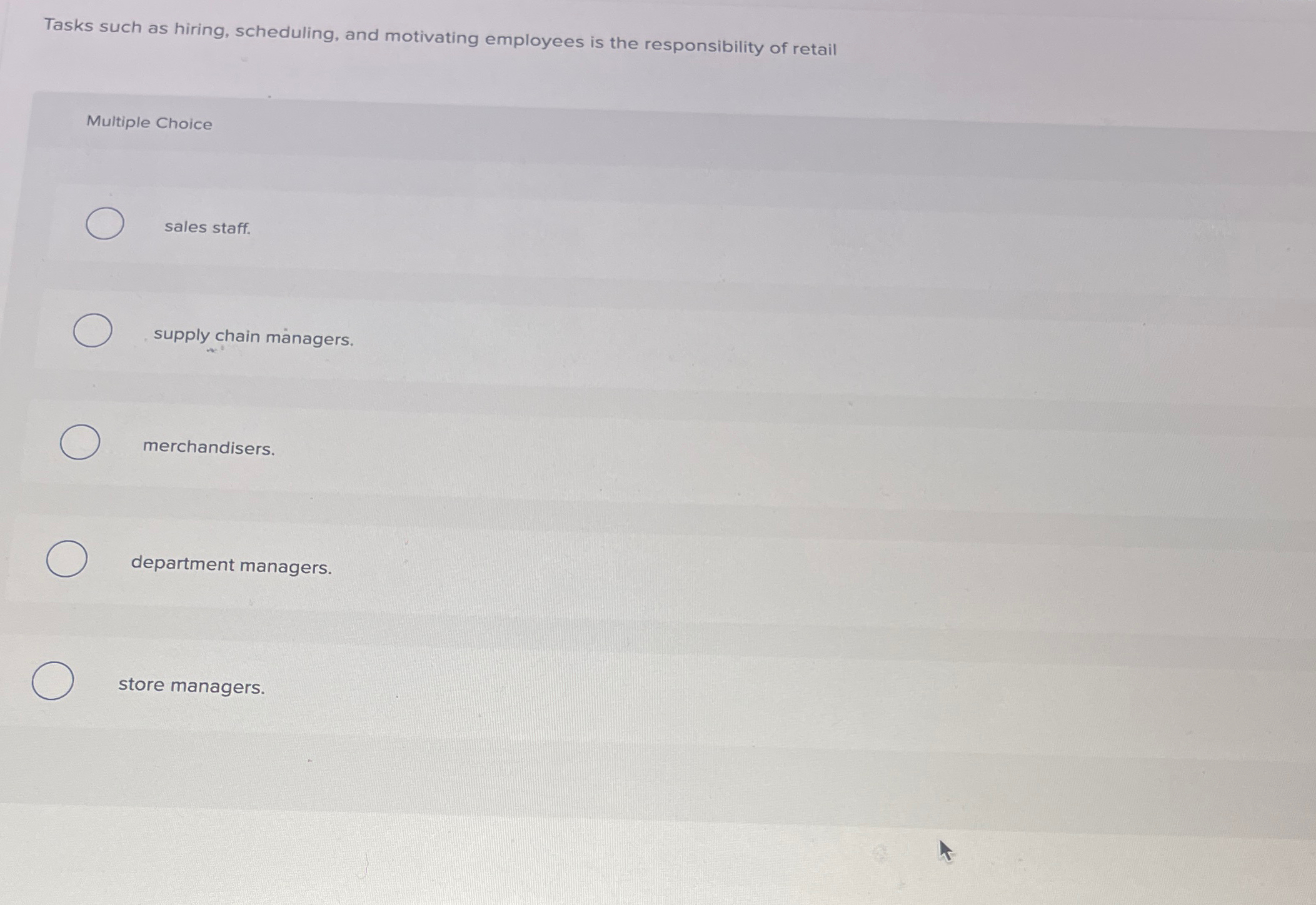 Solved Tasks such as hiring, scheduling, and motivating | Chegg.com