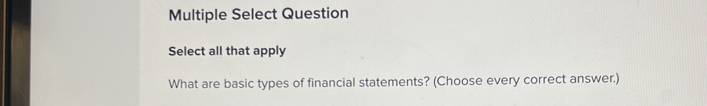 Solved Multiple Select QuestionSelect all that applyWhat are | Chegg.com