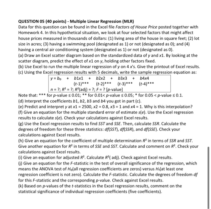 Solved QUESTION 05 (40 points) - Multiple Linear Regression | Chegg.com