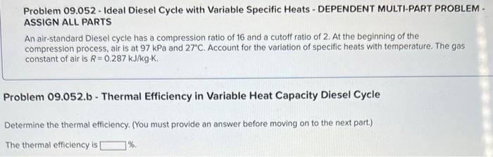 Solved Problem 09.052 - Ideal Diesel Cycle with Variable | Chegg.com