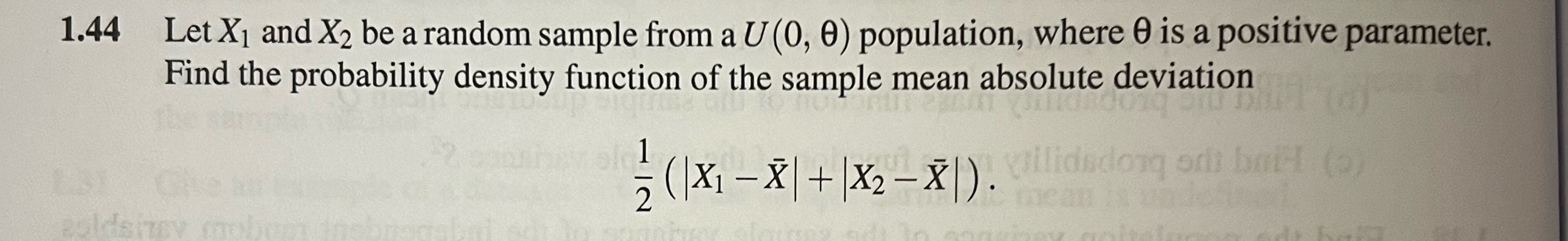 Solved 1.44 ﻿Let x1 ﻿and x2 ﻿be a random sample from a | Chegg.com