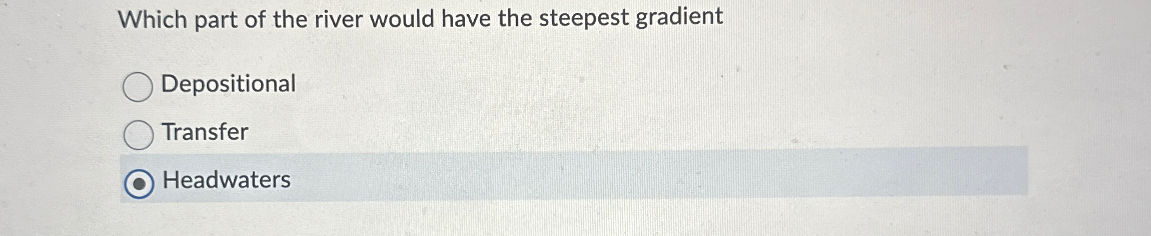 Solved Which part of the river would have the steepest | Chegg.com