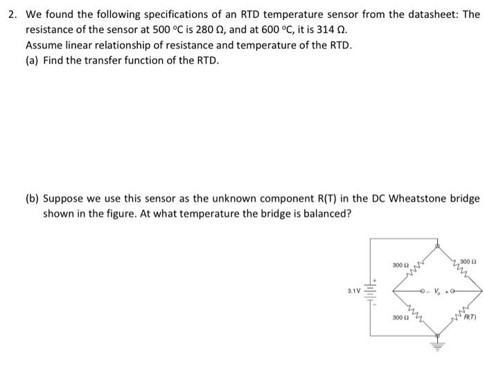 Solved 2. We found the following specifications of an RTD | Chegg.com