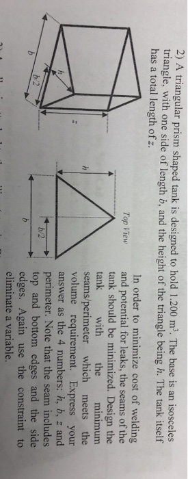 Solved 2) A triangular prism shaped tank is designed to hold | Chegg.com