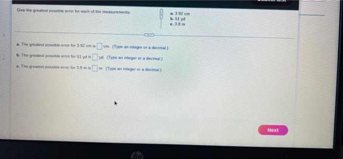 Solved Give the greatest possible error for each of the | Chegg.com