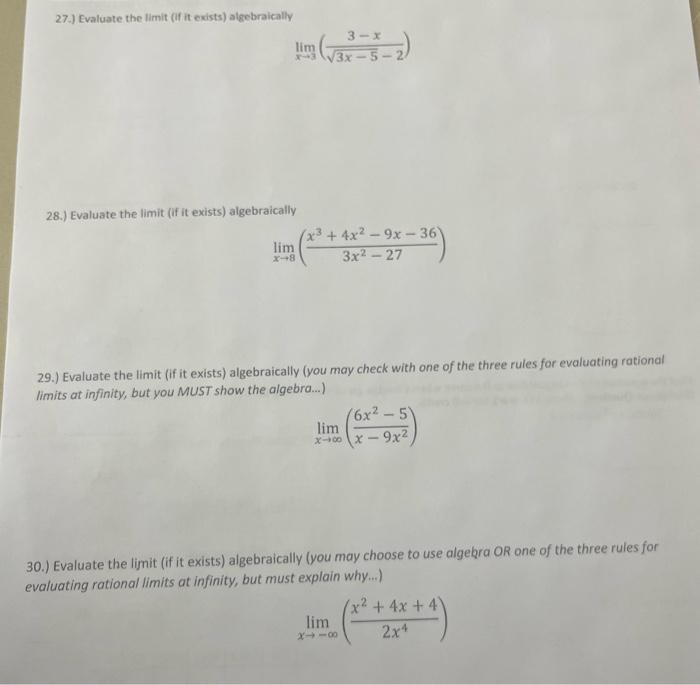 Solved 27.) Evaluate the limit (if it exists) algebraically | Chegg.com