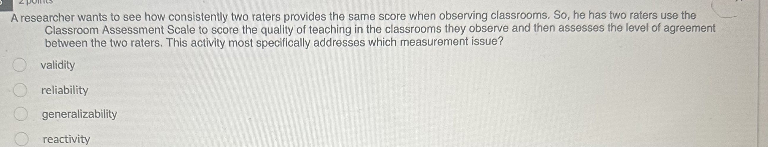 Solved A researcher wants to see how consistently two raters | Chegg.com