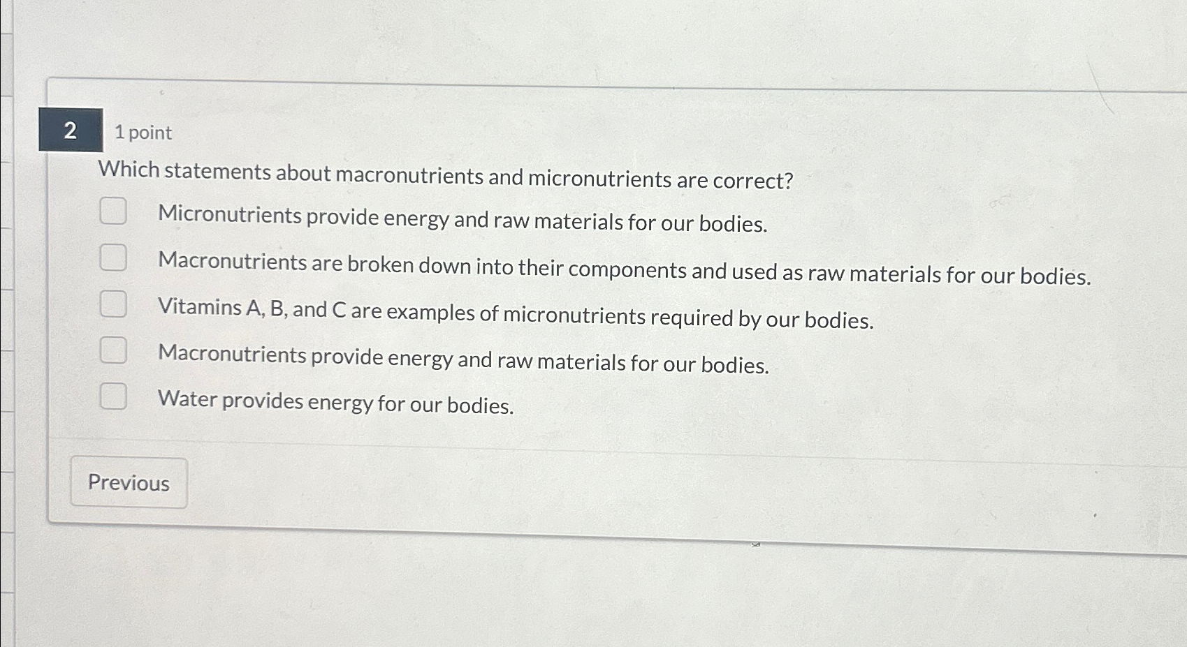 Solved 21 ﻿pointWhich statements about macronutrients and | Chegg.com