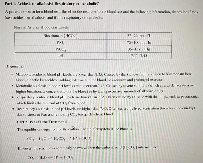 Solved Part 1. Acidosis or alkalosis? Respiratory or | Chegg.com