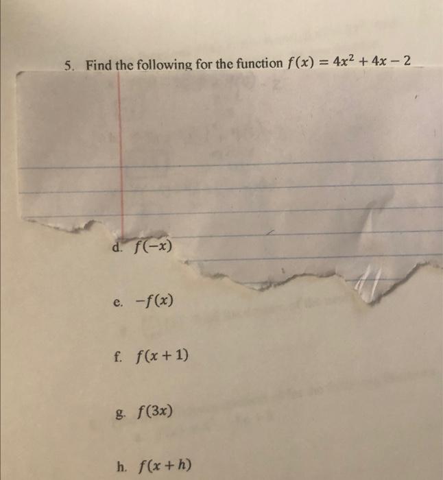 Solved 5. Find the following for the function f(x)=4x2+4x−2 | Chegg.com
