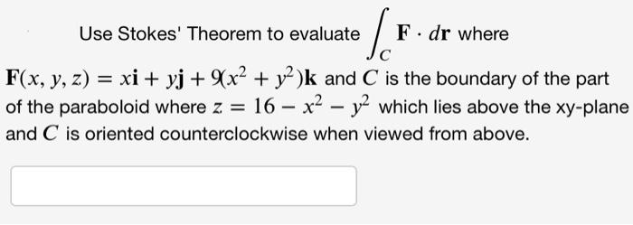 Solved Use Stokes' Theorem to evaluate \\( \\int_{C} | Chegg.com