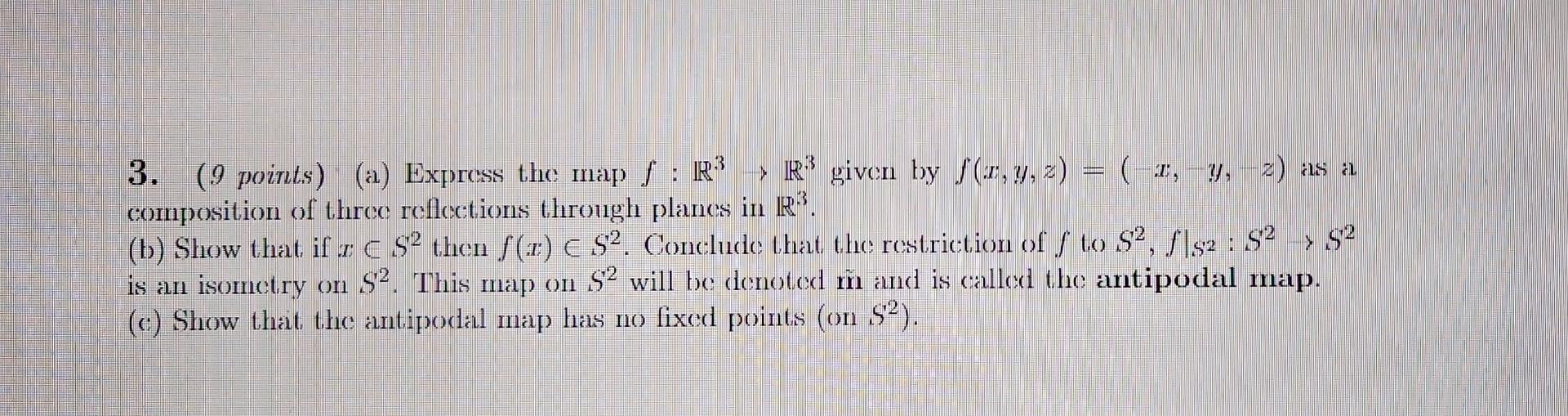 Solved 3. (9 points ) (a) Express the map f:R3→R3 given by | Chegg.com