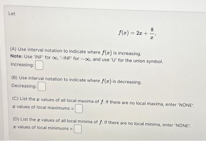 Solved For the function f(x)=8x+2sin(x), find all intervals | Chegg.com