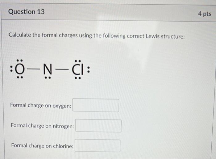 Solved Calculate the formal charges using the following | Chegg.com