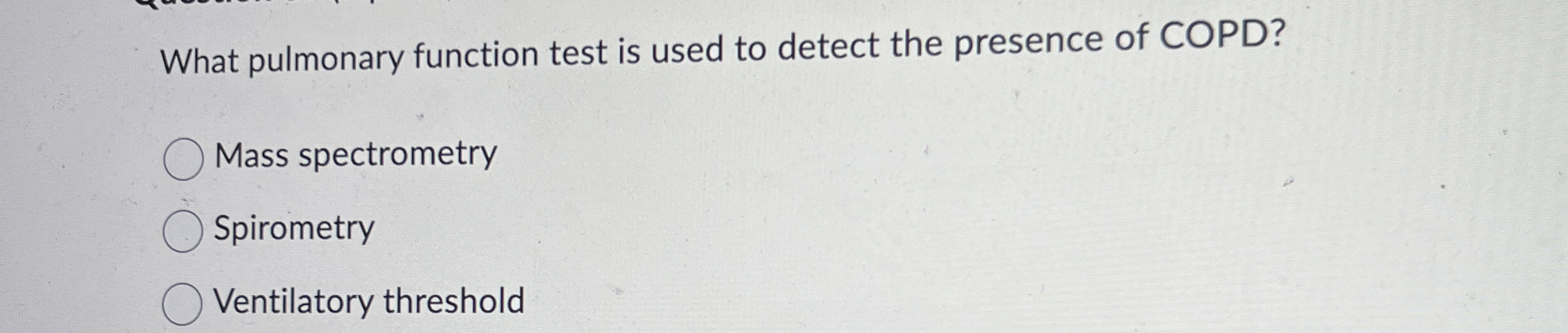 Solved What pulmonary function test is used to detect the | Chegg.com