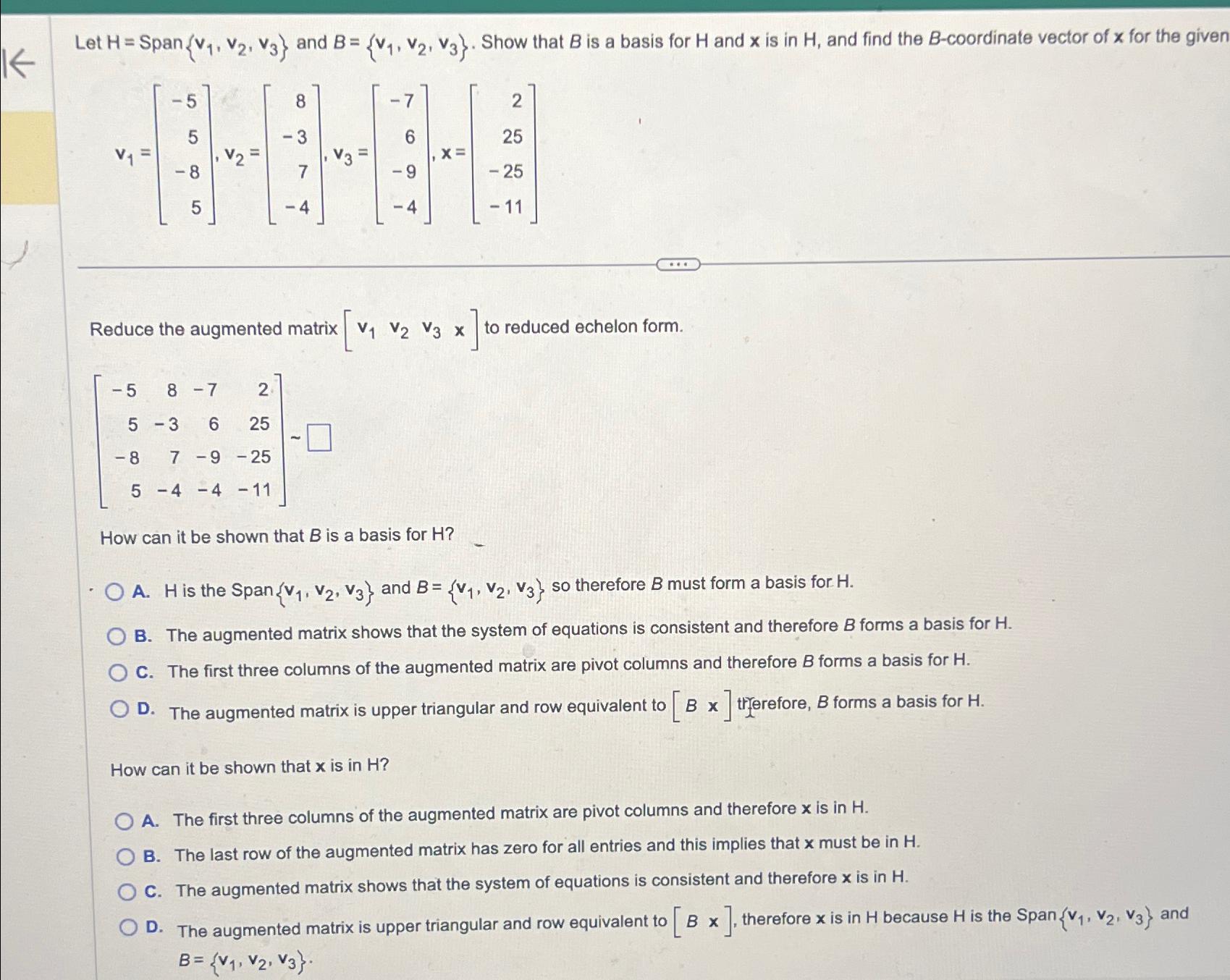 Solved Let H=Span{v1,v2,v3} ﻿and B={v1,v2,v3}. ﻿Show that B | Chegg.com