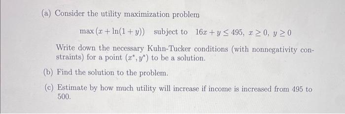 Solved (a) Consider the utility maximization problem | Chegg.com