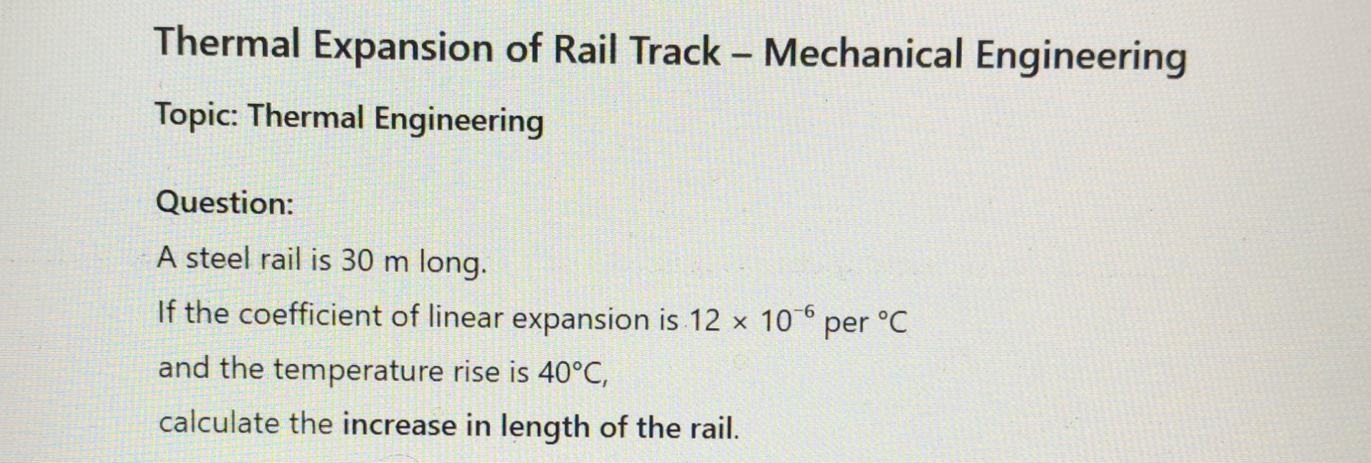 Solved Thermal Expansion of Rail Track - ﻿Mechanical | Chegg.com