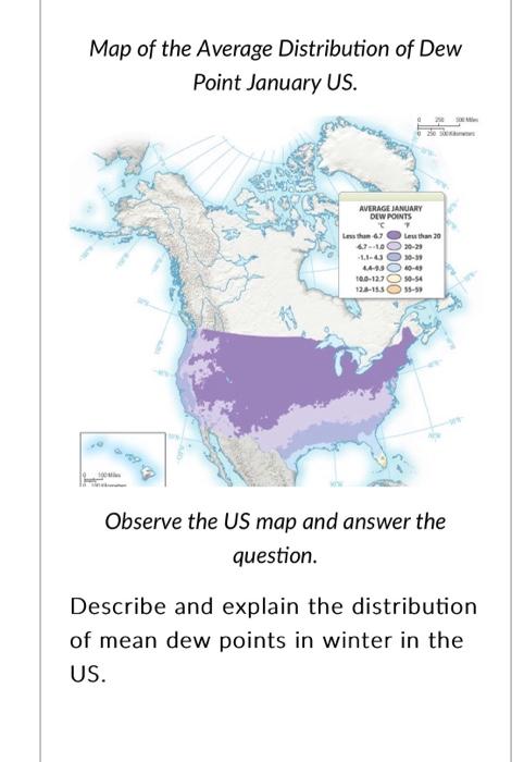 Solved Map of the Average Distribution of Dew Points July US | Chegg.com